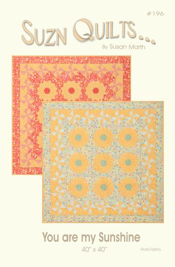 You are My Sunshine Dresden by Sun Quilts | Salem Stitches & Retreats
